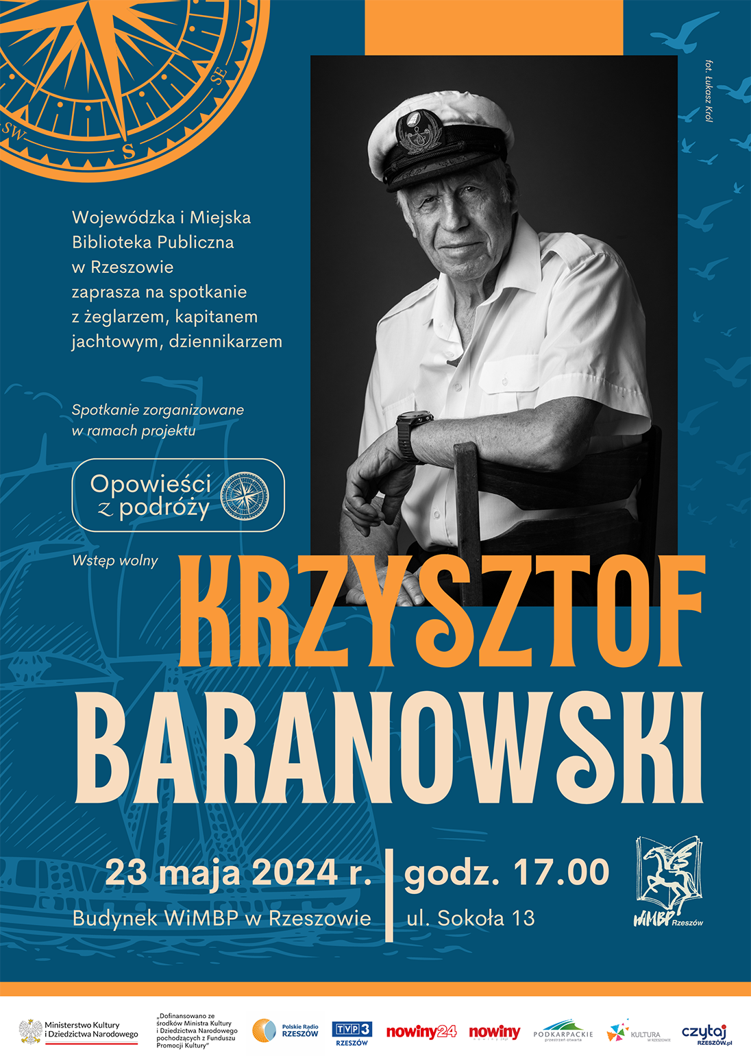 Krzysztof Baranowski – żeglarz, kapitan jachtowy i dziennikarz gościem ...
